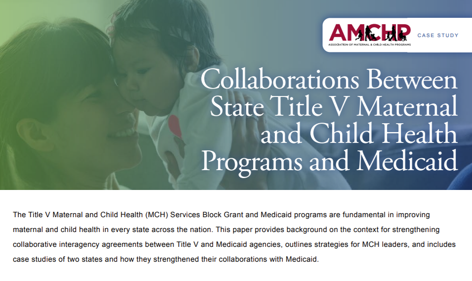 Collaborations Between State Title V Maternal and Child Health Programs ...